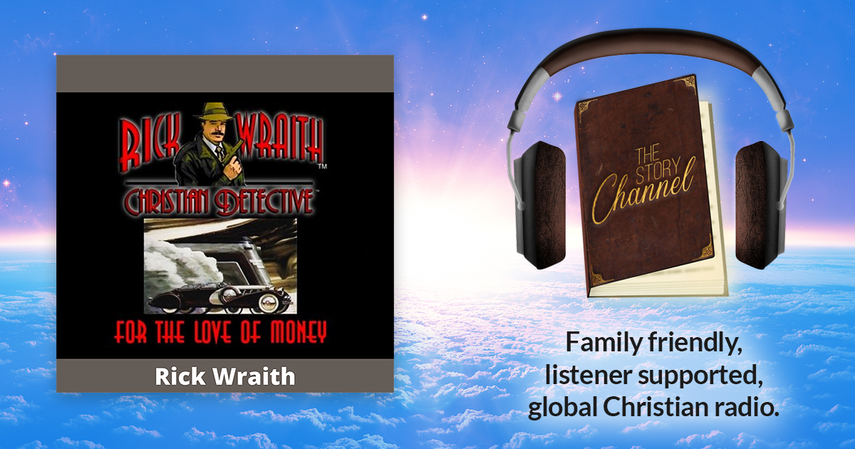Rick Wraith - Christian Detective | The Story Channel